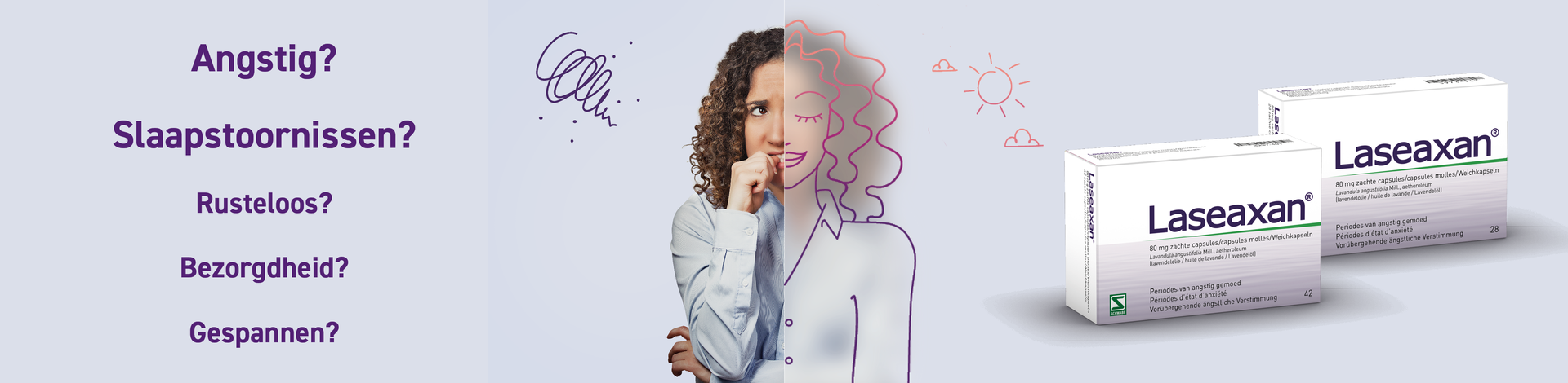 Laseaxan®, voor behandeling van een periode van angstig gemoed | Laseaxan